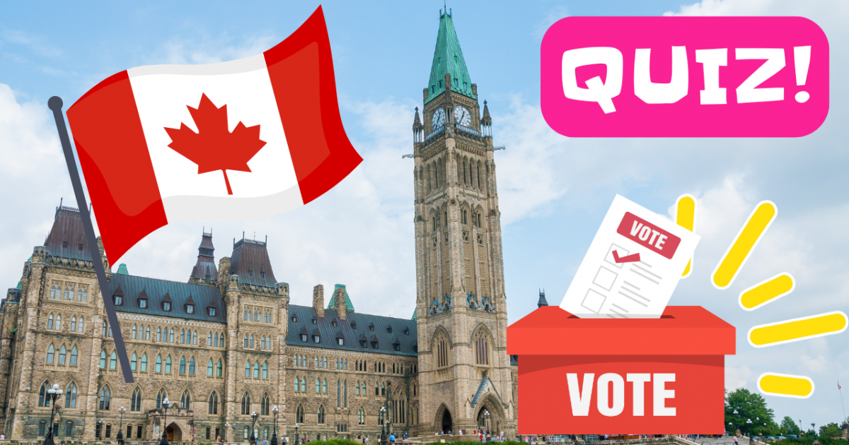 Le quiz des élections! 🇨🇦|Élections au Canada! 🇨🇦 | Dossiers spéciaux ...
