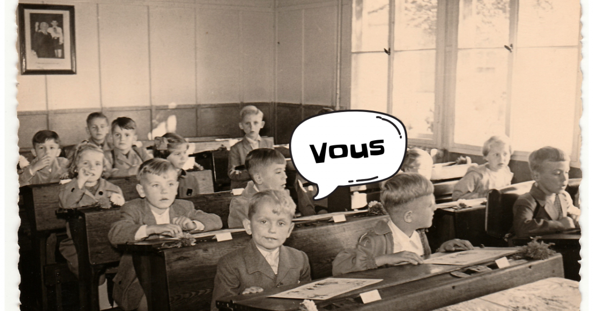 Anciennes règles, bonnes idées?|Le vouvoiement | Dossiers spéciaux ...